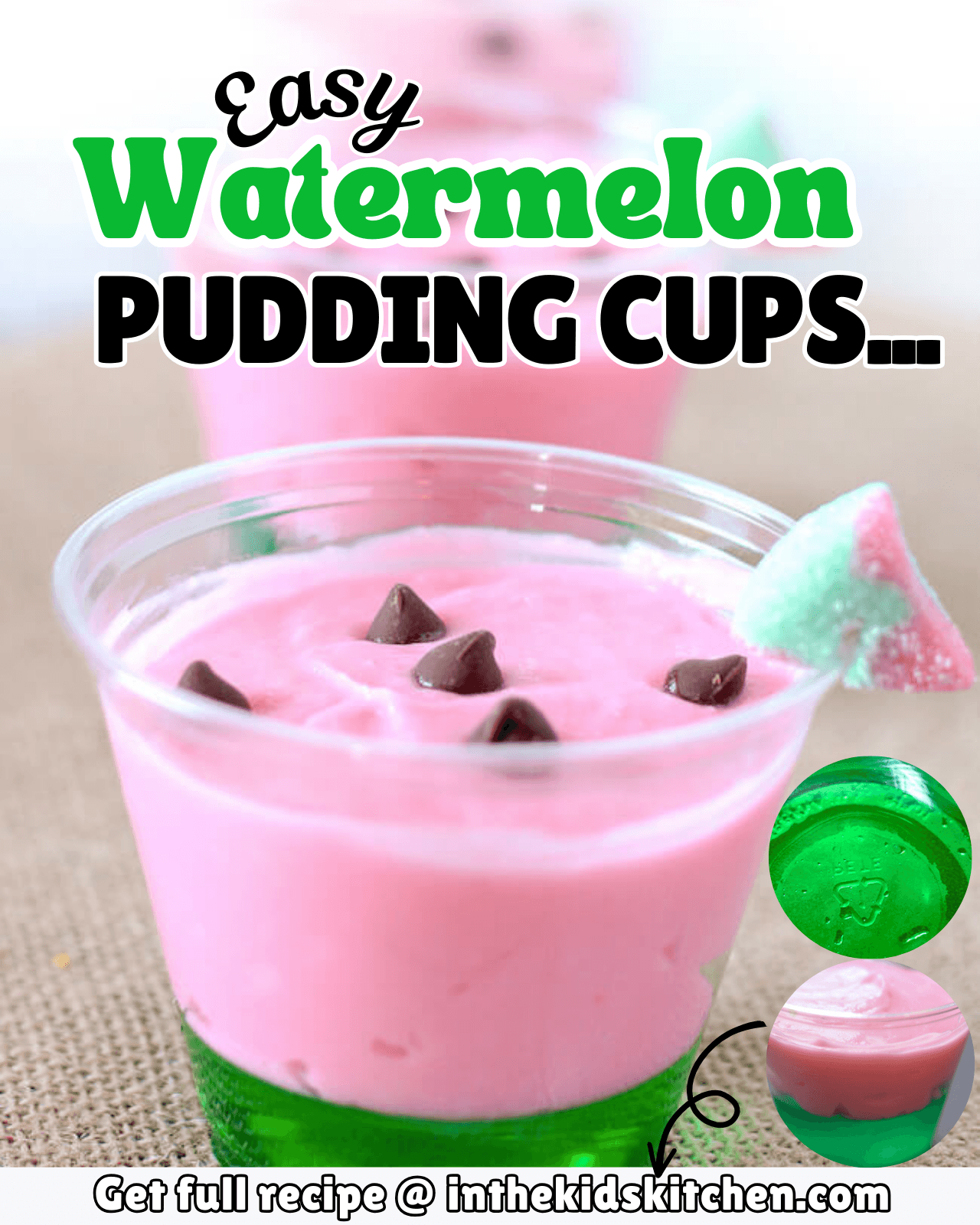 Easy Watermelon Pudding Cups - In the Kids' Kitchen