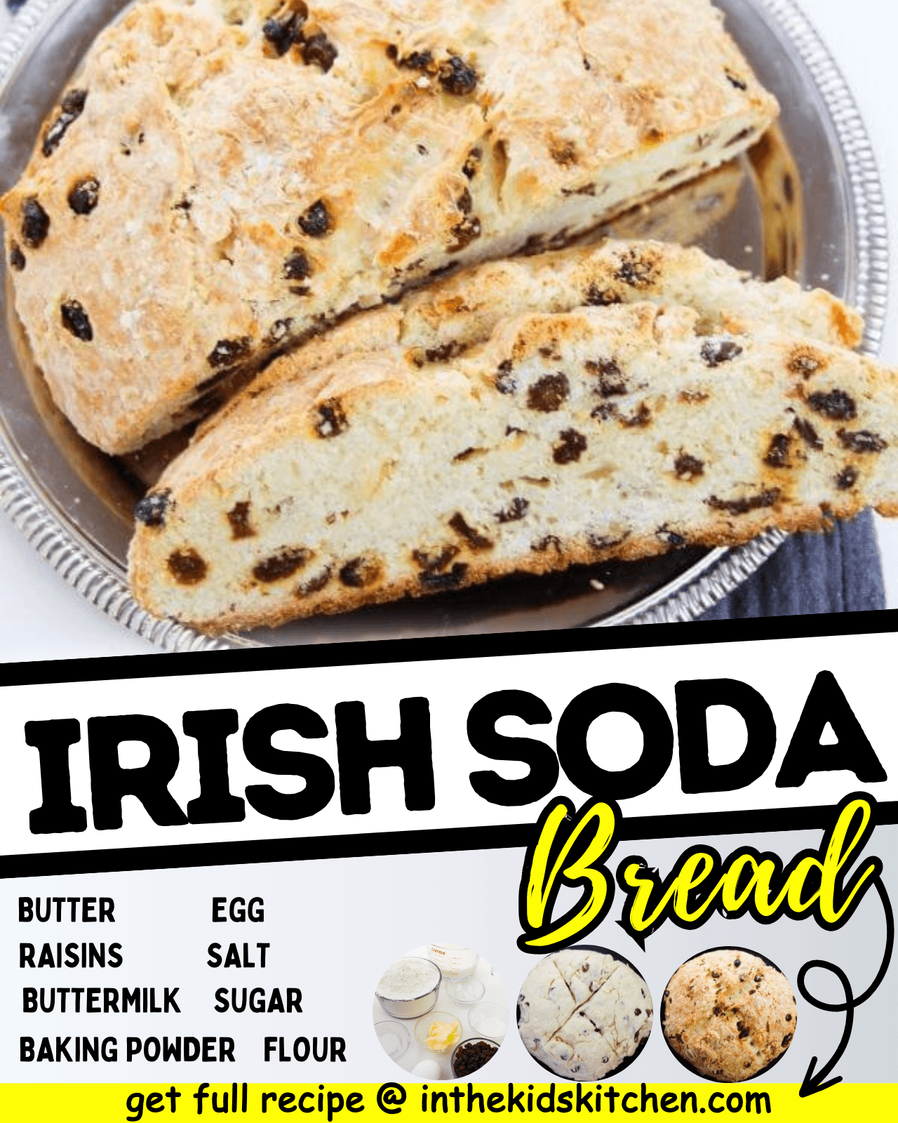 Irish Soda Bread Recipe - In the Kids' Kitchen